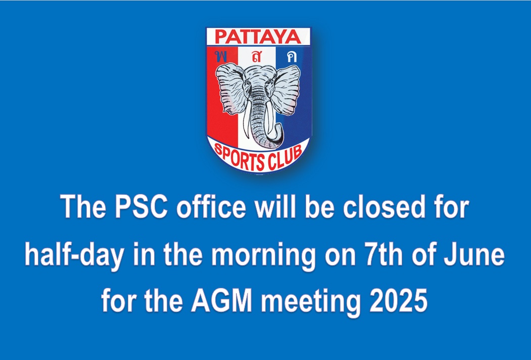 🎙PSC announcement...🗓 - Pattaya Sports Club